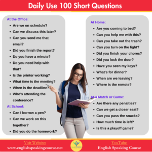 100 Common Short Questions